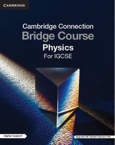 Cambridge Connection PHYSICS Bridge Course for IGCSE Learners: IIT JEE & NEET Exam Preparation ...