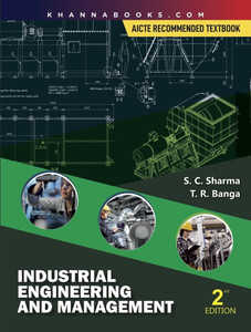 Industrial Engineering and Management Second Edition | AICTE Recommended: Buy Industrial ...