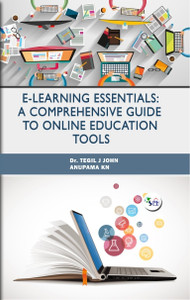 E-LEARNING ESSENTIALS: A COMPREHENSIVE GUIDE TO ONLINE EDUCATION TOOLS: Buy E-LEARNING ...