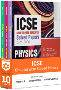 ICSE Chapterwise-Topicwise Solved Papers 2023-2000 Physics, Chemistry, Mathematics Class 10th ...