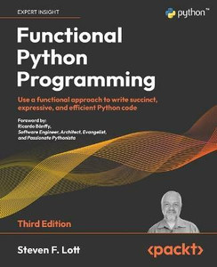 Functional Python Programming Third Edition Buy Functional Python