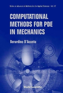Computational Methods For Pde In Mechanics (With Cd-rom): Buy Computational Methods For Pde In ...