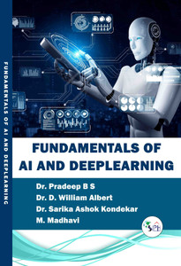 Fundamentals of AI and Deeplearning: Buy Fundamentals of AI and Deeplearning by Dr. Pradeep B S ...