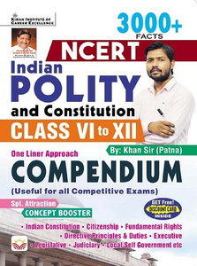 NCERT Indian Polity and Constitution Class 6 to 12 one liner approach Compendium By Khan Sir ...