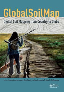 GlobalSoilMap - Digital Soil Mapping from Country to Globe: Buy ...