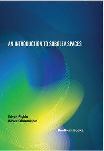 An Introduction to Sobolev Spaces: Buy An Introduction to Sobolev Spaces by Erhan Pişkin,Baver ...