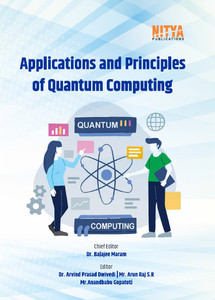 Applications and Principles of Quantum Computing: Buy Applications and Principles of Quantum ...