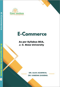 E-Commerce: Buy E-Commerce by Dr. Alka Agarwal, Dr. Vandna Sharma at Low Price in India ...