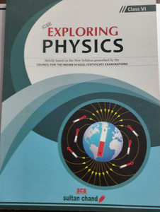 Icse exploring physics class 6: Buy Icse exploring physics class 6 by Xyz at Low Price in India ...