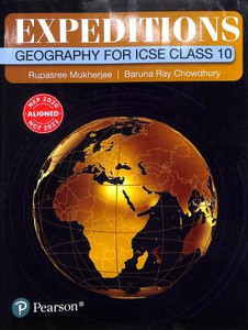 Expeditions : Geography For Icse Class 10 (Nep 2020 / Ncf 2023): Buy Expeditions : Geography For ...