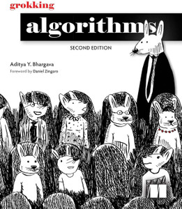 Grokking Algorithms: Buy Grokking Algorithms by Aditya Y.Bhargava at Low Price in India ...