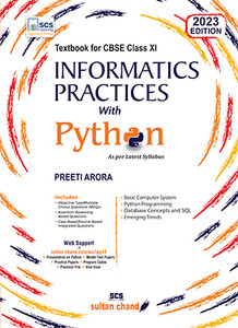 Informatics Practices with Python: A Textbook for CBSE Class XI (as per 2023-24 Syllabus): Buy ...
