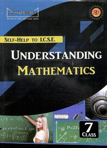 Self Help To Icse Understanding Mathematics Class 7 2025: Buy Self Help To Icse Understanding ...