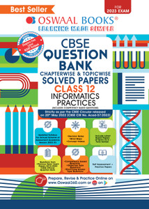 Oswaal CBSE Chapterwise & Topicwise Question Bank Class 12 Informatics Practices Book (For 2023 ...