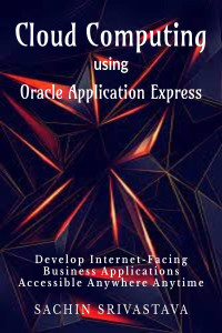 Cloud Computing Using Oracle Application Express Buy Cloud Computing