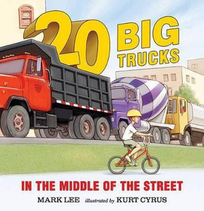 Twenty Big Trucks in the Middle of the Street: Buy Twenty Big Trucks in ...