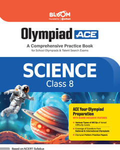 Arihant Bloom Olympiad Ace Science Class 8 | A Comprehensive Practice Book for School Olympiads ...