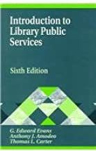Introduction to Library Public Services, 6th Edition: Buy Introduction to Library Public ...