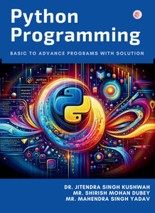 Python Programming (Basic to Advance Programs with Solution): Buy ...