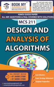 IGNOU Design And Analysis Of Algorithms MCS 211 Guess Paper