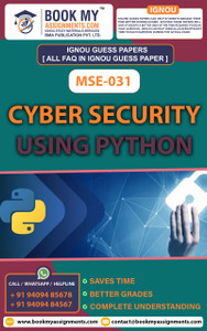 IGNOU MSE-031 Cyber Security using Python | Guess Paper | Important Question Answer |Master of ...