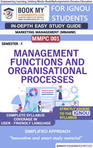 IGNOU MMPC 001 Management Functions and Organisational Processes Study Guide (In Depth Guide ...