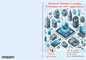 Advanced Machine Learning Techniques for IoT Applications: Buy Advanced Machine Learning ...