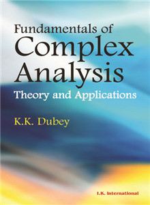 Fundamentals of Complex Analysis: Theory and Applications: Buy Fundamentals of Complex Analysis ...
