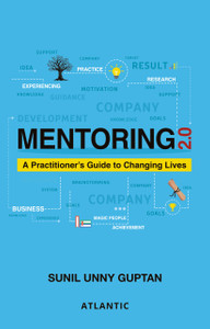Mentoring 2.0: A Practitioner's Guide to Changing Lives: Buy Mentoring ...