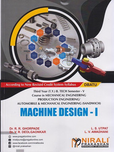 MACHINE DESIGN 1 (Third Year (TY) B.Tech in Mechanical Engineering - Semester 5 - DBATU): Buy ...