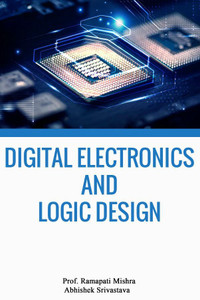 Digital Electronics and Logic Design: Buy Digital Electronics and Logic Design by Prof. Ramapati ...