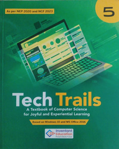 Tech Trails Class 5: Buy Tech Trails Class 5 by Inventant education at Low Price in India ...