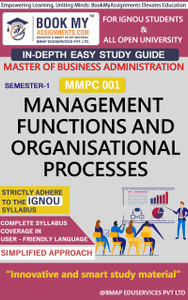 IGNOU MMPC 001 Management Functions and Organisational Processes In Depth Guide For Ignou ...