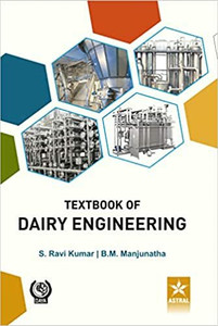 TEXTBOOK OF DAIRY ENGINEERING: Buy TEXTBOOK OF DAIRY ENGINEERING by S.RAVI KUMAR, B.M ...