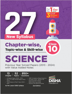 25 Cbse Class 10 Science Chapter-Wise, Topic-Wise & Skill-Wise Previous Year Solved Papers (2013 ...