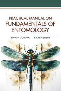 Practical Manual on Fundamentals of Entomology: Buy Practical Manual on Fundamentals of ...