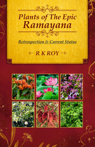 Plants of the Epic Ramayana: Buy Plants of the Epic Ramayana by Roy Rup Kumar at Low Price in ...
