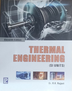 THERMAL ENGINEERING(SI UNITS): Buy THERMAL ENGINEERING(SI UNITS) by ER. R.K. RAJPUT at Low Price ...