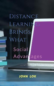 Distance Learning Brings What: Buy Distance Learning Brings What by Lok ...