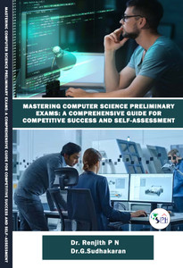 Mastering Computer Science Preliminary Exams A Comprehensive Guide for Competitive Success and ...