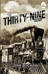 The Thirty-Nine Steps: Buy The Thirty-Nine Steps by John Buchan at Low ...