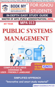 IGNOU MPA 13 Public Systems Management Study Material (In Depth Guide) For Ignou Student: Buy ...