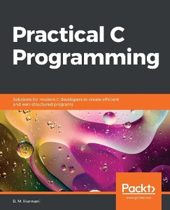 Practical C Programming: Buy Practical C Programming by Harwani B.M. at Low Price in India ...
