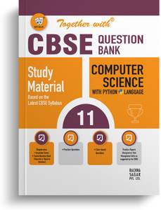 Together with CBSE Question Bank Class 11 Computer Science (Python) Exam 2024 (Chapterwise ...