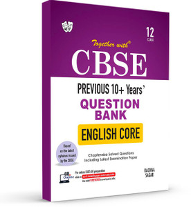 Rachna Sagar CBSE 10 Years Solved Papers Class 12 English Core For Exam 2024 ( Chapterwise ...