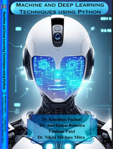Machine and Deep Learning Techniques using Python: Buy Machine and Deep Learning Techniques ...