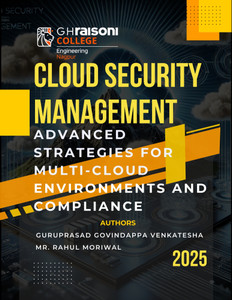 Cloud Security Management: Advanced Strategies for Multi-Cloud Environments and Compliance: Buy ...