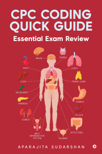 CPC Coding Quick Guide: Buy CPC Coding Quick Guide by Aparajita Sudarshan at Low Price in India ...