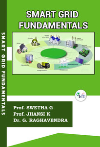 Smart Grid Fundamentals: Buy Smart Grid Fundamentals by Prof. Swetha G, Prof. Jhansi K, Dr. G ...