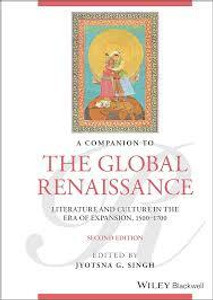 A Companion to the Global Renaissance - English Literature and Culture ...